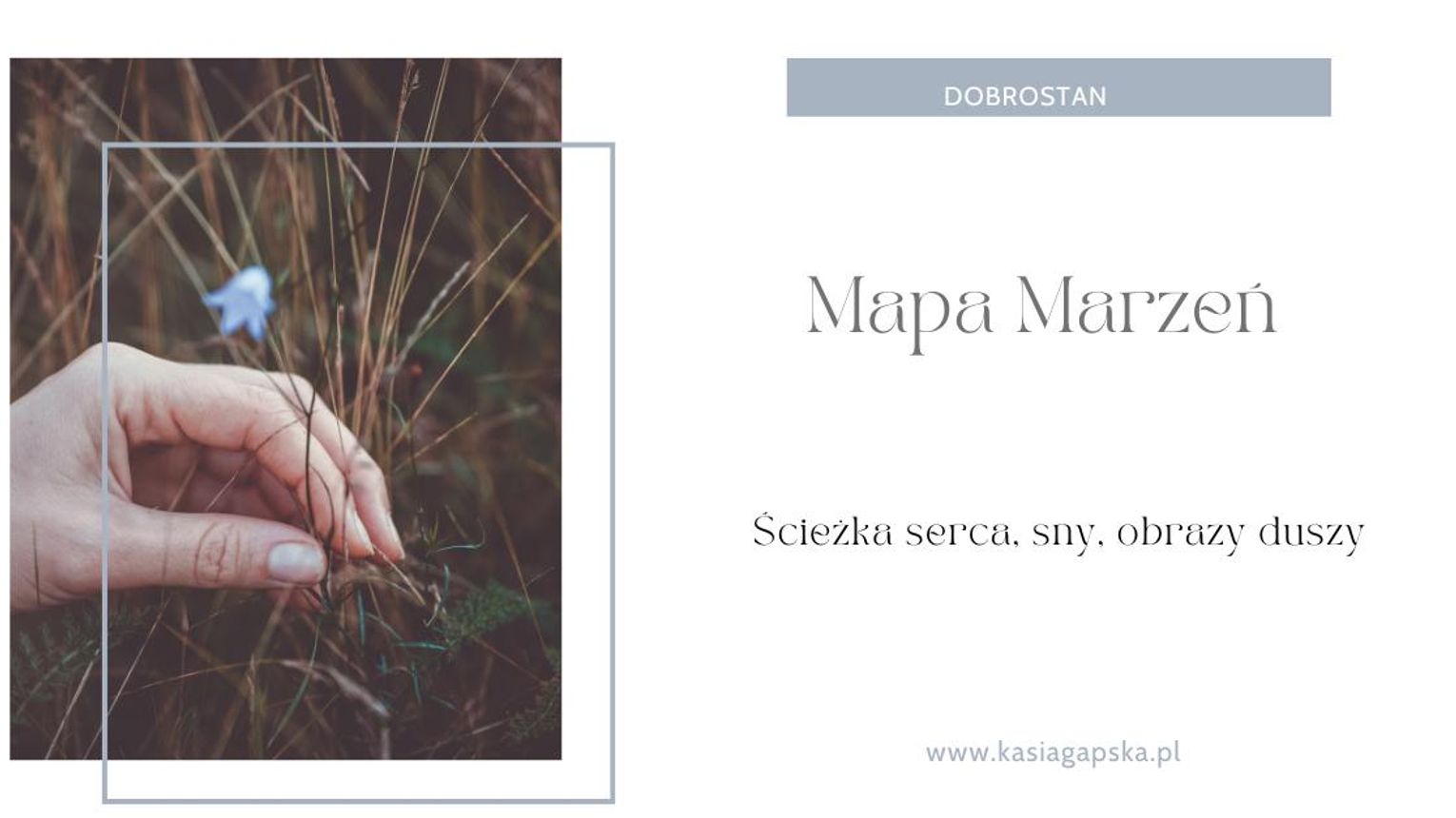 Mapa marzeń. Odkryj własną ścieżkę serca