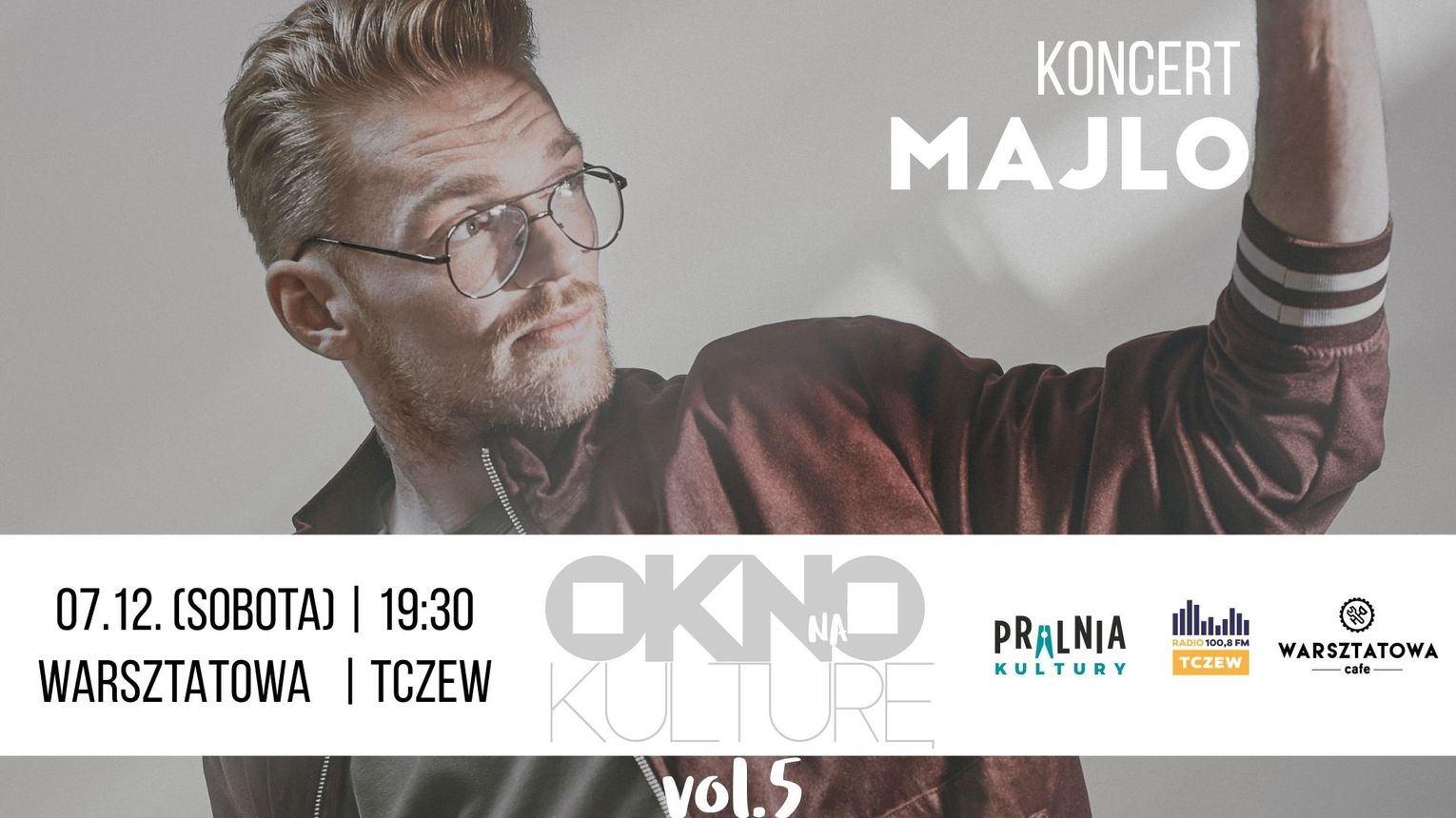 Okno na kulturę #5 - MAJLO w Tczewie!